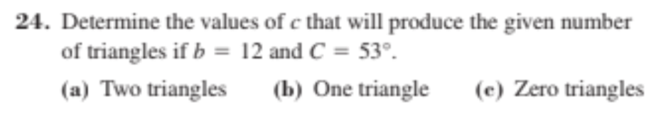Solved 24. Determine the values of c that will produce the | Chegg.com