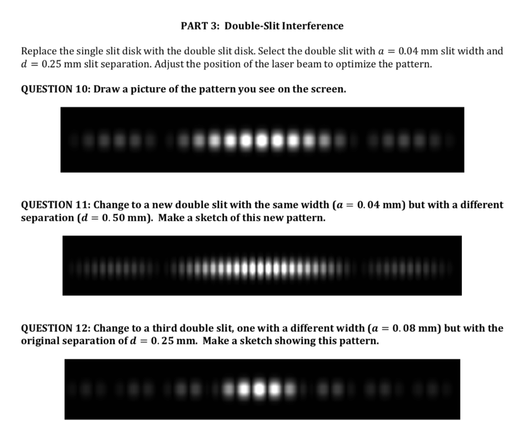 PART 3: Double-Slit Interference Replace the single | Chegg.com