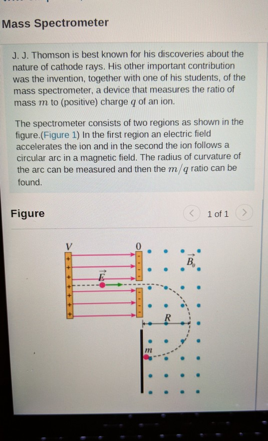 Solved Mass Spectrometer J. J. Thomson is best known for his | Chegg.com
