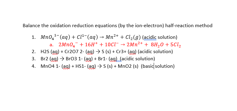 Solved Balance the oxidation reduction equations (by the | Chegg.com