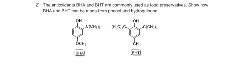 Solved 2) The antioxidants BHA and BHT are commonly used as | Chegg.com