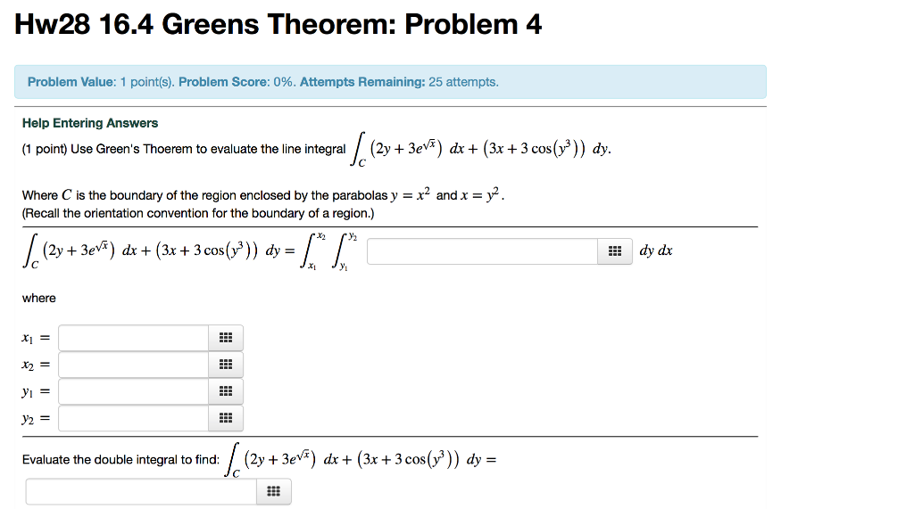 Solved Hw28 16.4 Greens Theorem: Problem 4 Problem Value: 1 | Chegg.com