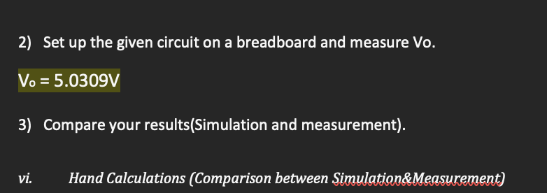 Solved 2) Set up the given circuit on a breadboard and | Chegg.com