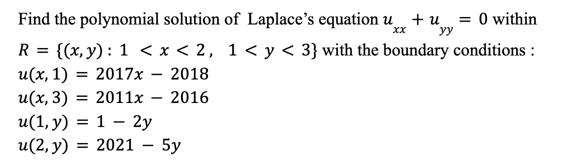 Solved Find the polynomial solution of Laplace's equation u | Chegg.com