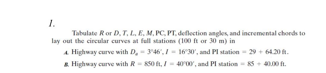 Solved here I need deflection angles and incremental chords, | Chegg.com