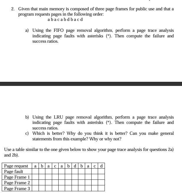 Solved Given that main memory is composed of three page | Chegg.com