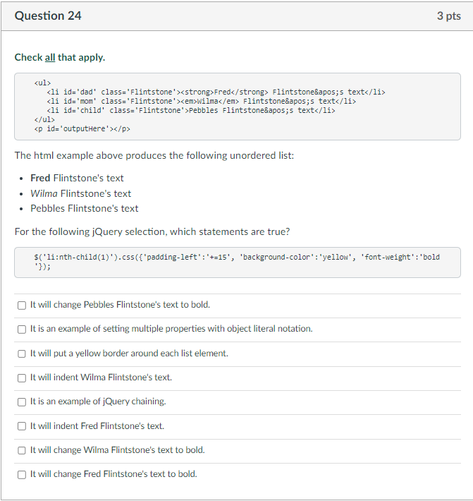 Solved Question 24 3 pts Check all that apply. The html | Chegg.com