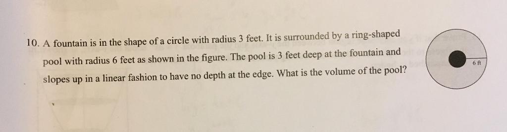 Solved 10. A fountain is in the shape of a circle with | Chegg.com