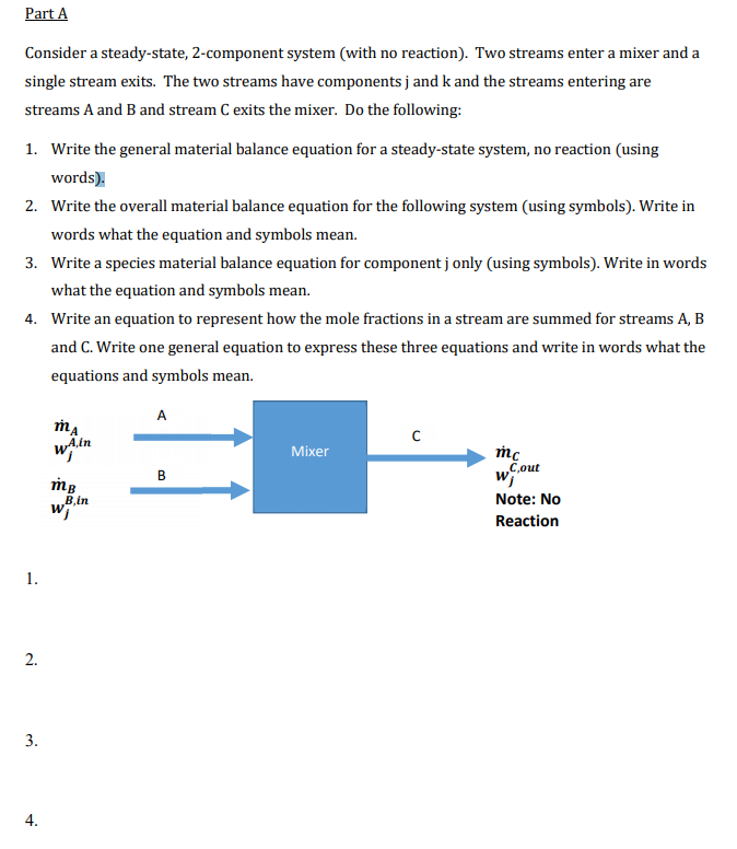 Solved Part A Consider a steady-state, 2-component system | Chegg.com