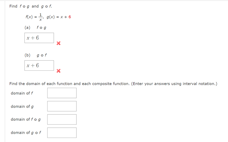 Solved Find fog and gof. f(x) = , g(x) = x + 6 (a) fog X + 6 | Chegg.com
