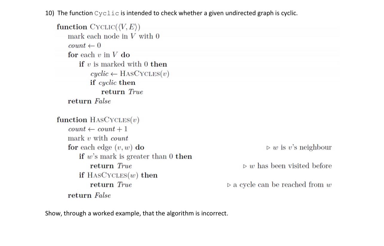 Solved 10) The function Cyclic is intended to check whether | Chegg.com