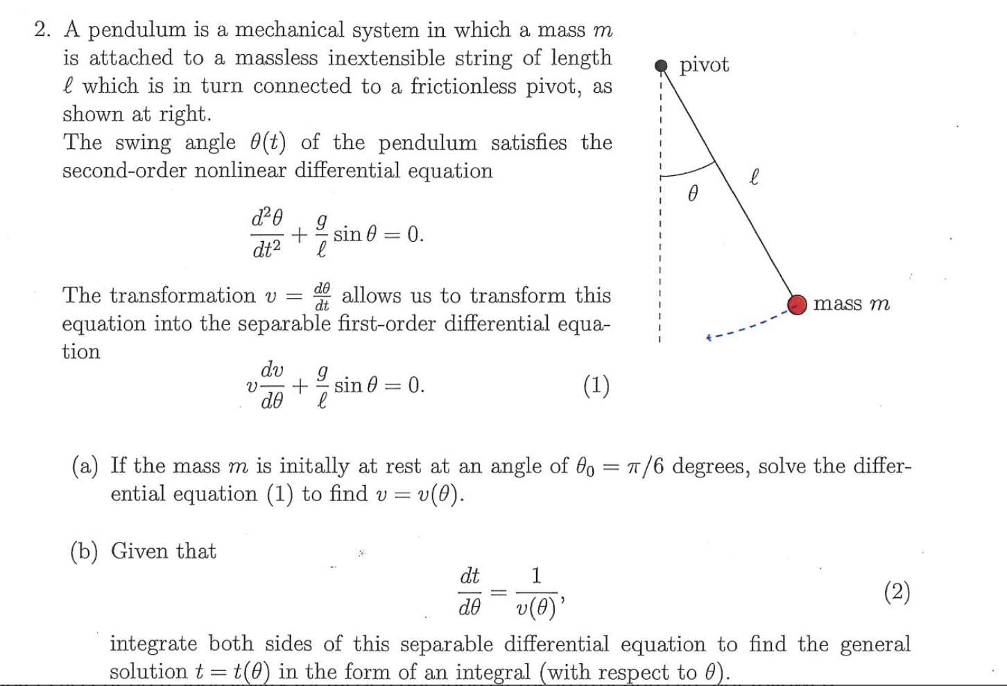 Solved 2. A pendulum is a mechanical system in which a mass | Chegg.com
