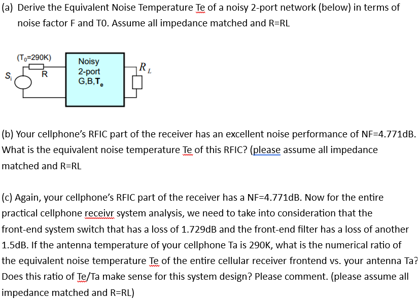 Solved (a) Derive the Equivalent Noise Temperature Te of a | Chegg.com