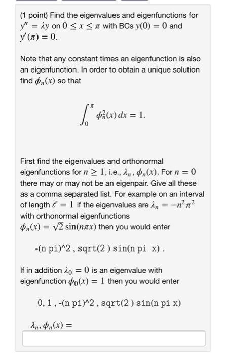 Solved (1 point) Find the eigenvalues and eigenfunctions for | Chegg.com