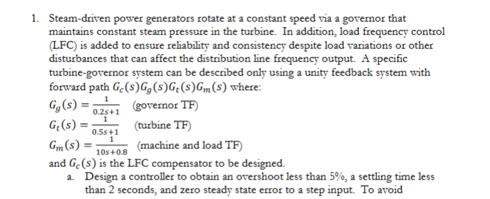 Solved 1. Steam-driven power generators rotate at a constant | Chegg.com