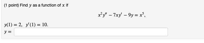 Solved Find 𝑦y as a function of 𝑥x if | Chegg.com