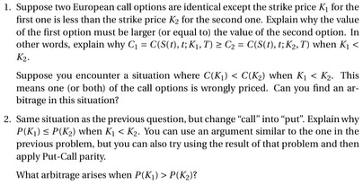 Solved 1. Suppose two European call options are identical | Chegg.com