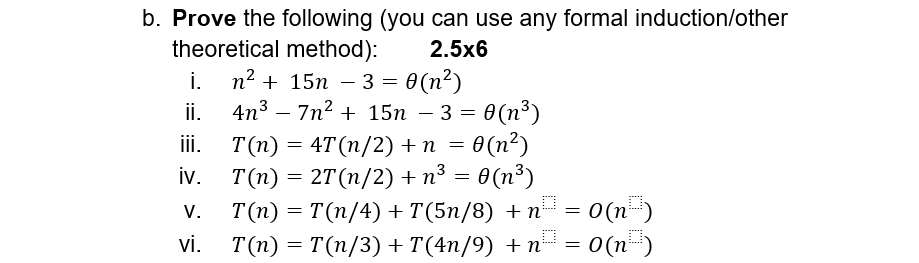 Solved prove the following time complexity equations for any | Chegg.com