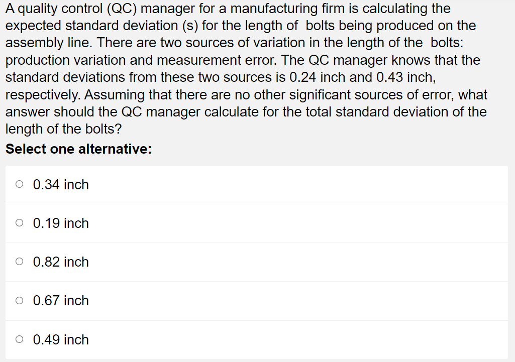 Solved A quality control (QC) manager for a manufacturing | Chegg.com