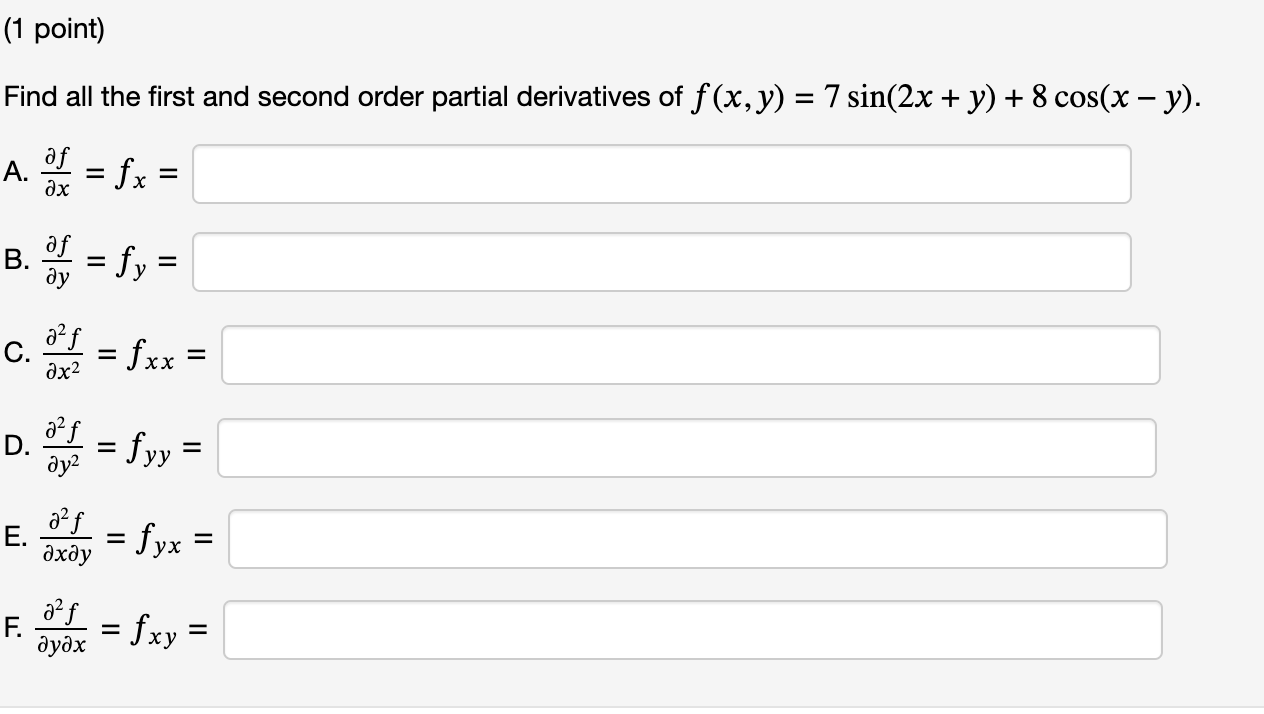 Solved Find all the first and second order partial | Chegg.com
