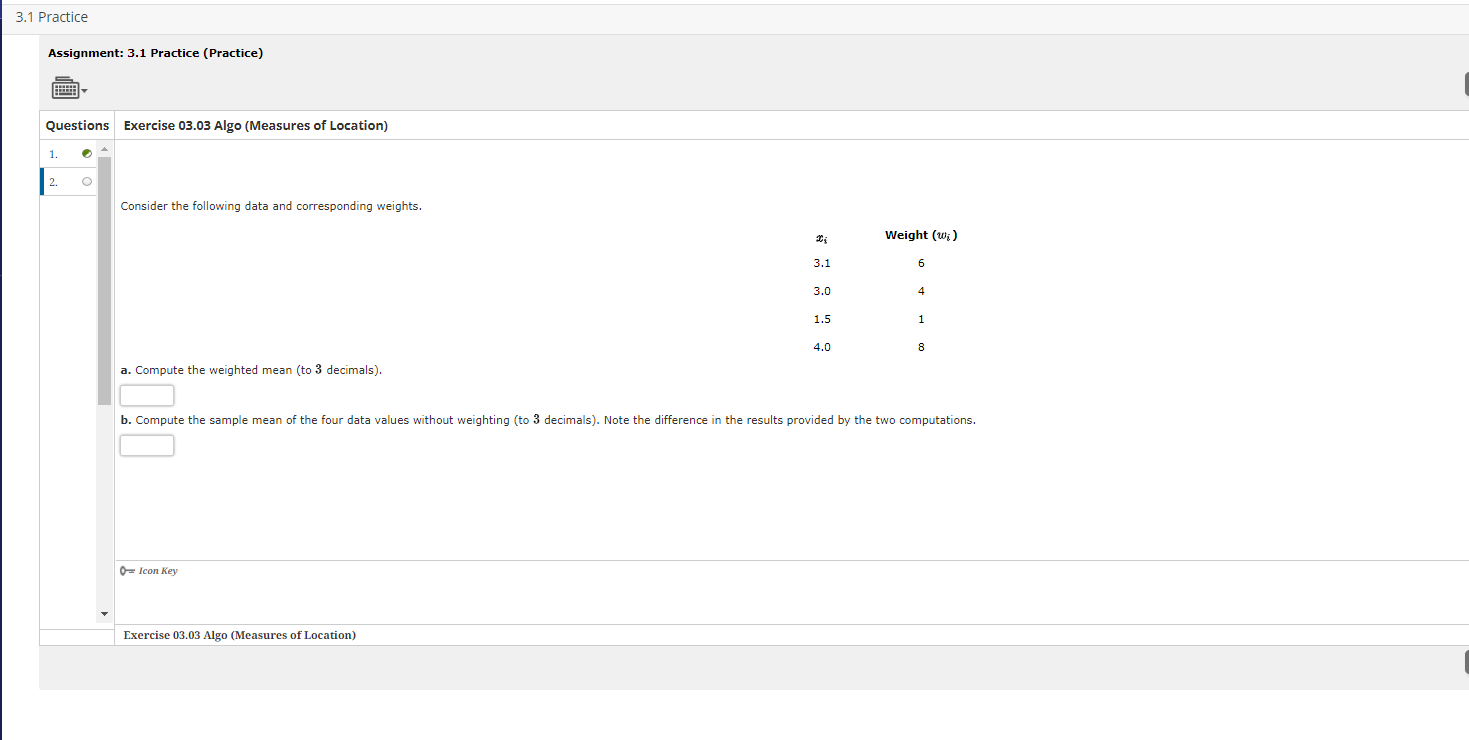 Solved Questions Exercise 03.03 ﻿Algo (Measures of | Chegg.com