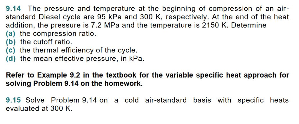 Solved 9.14 The pressure and temperature at the beginning of | Chegg.com