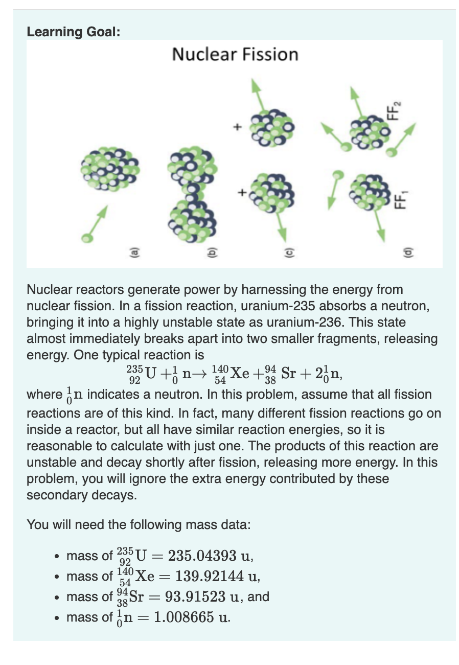 Solved Nuclear reactors generate power by harnessing the | Chegg.com
