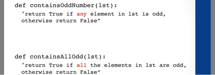 Solved def containsOddNumber (lst): Solved def containsOddNumber (lst):