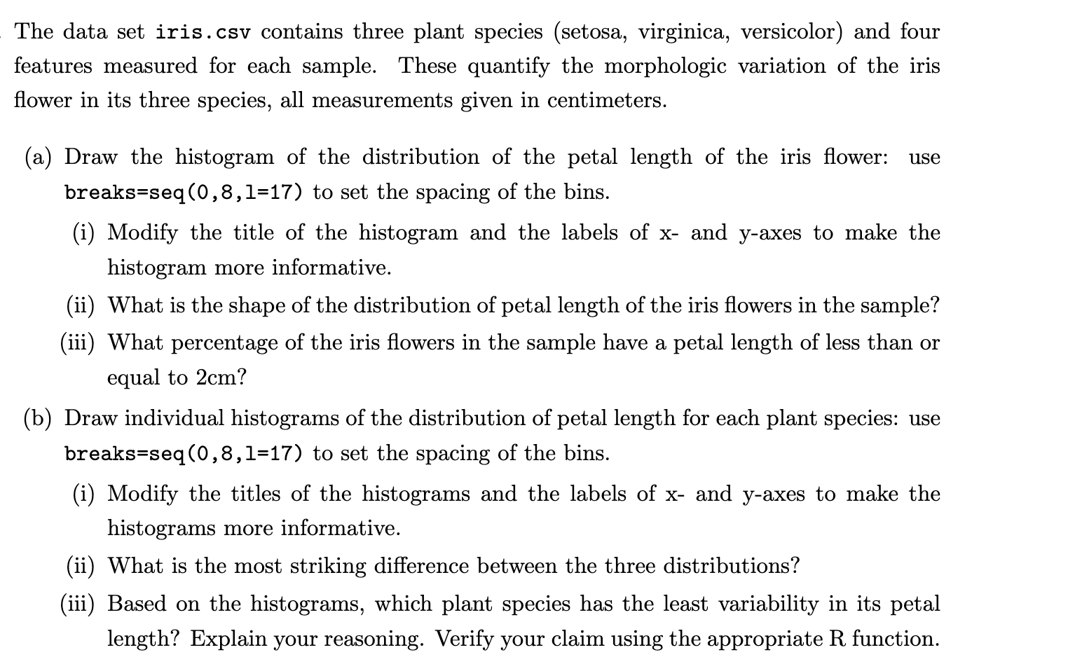 Solved The data set iris.csv contains three plant species | Chegg.com