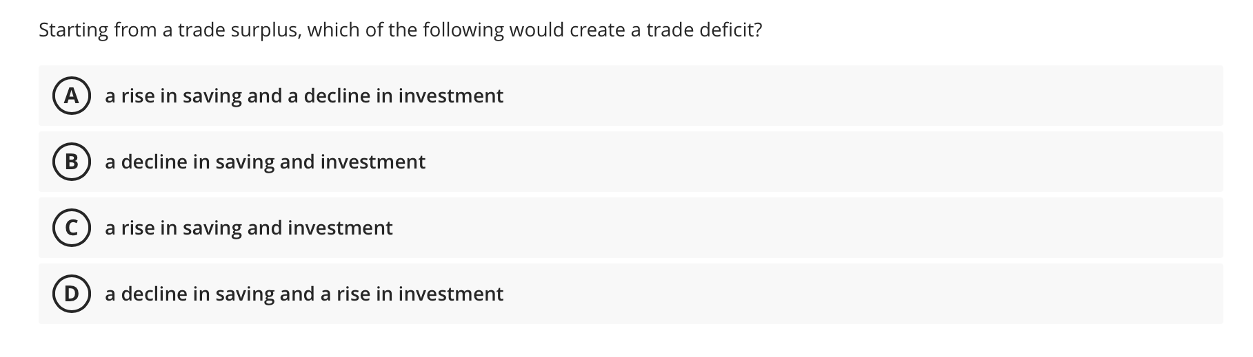 Solved Starting from a trade surplus, which of the following | Chegg.com