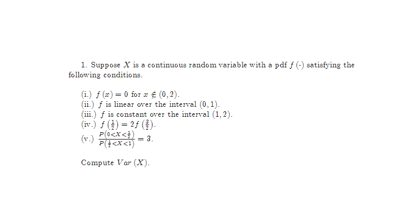Solved 1 Suppose X Is A Continuous Random Variable With A 4244