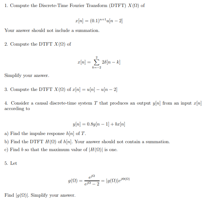 Solved 1. Compute the Discrete-Time Fourier Transform (DTFT) | Chegg.com