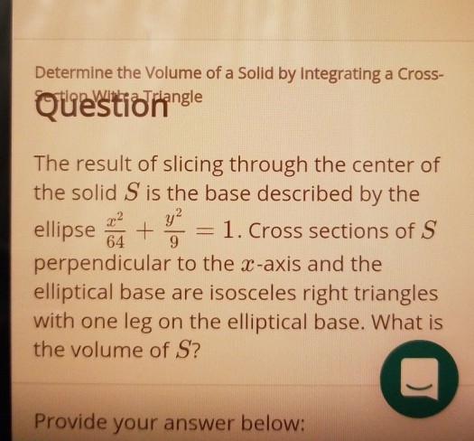Solved Determine the Volume of a Solid by Integrating a | Chegg.com