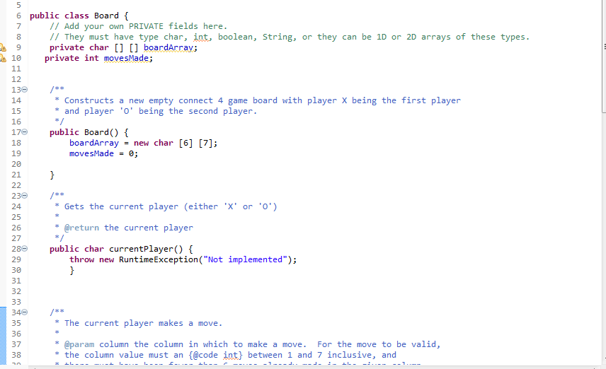 5 6 public class Board { 7 // Add your own PRIVATE | Chegg.com