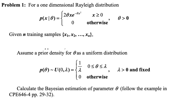 Solved Problem 1: For a one dimensional Rayleigh | Chegg.com