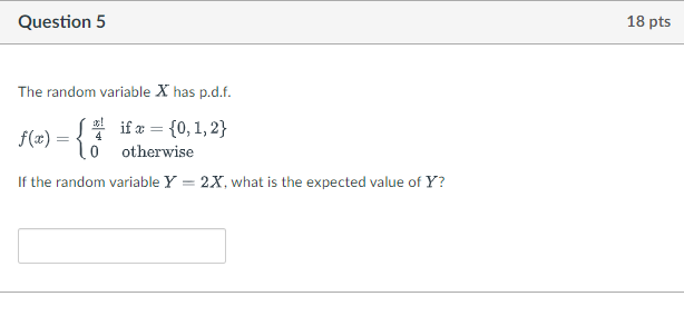 Solved The random variable X has p.d.f. f(x)={4x!0 if | Chegg.com