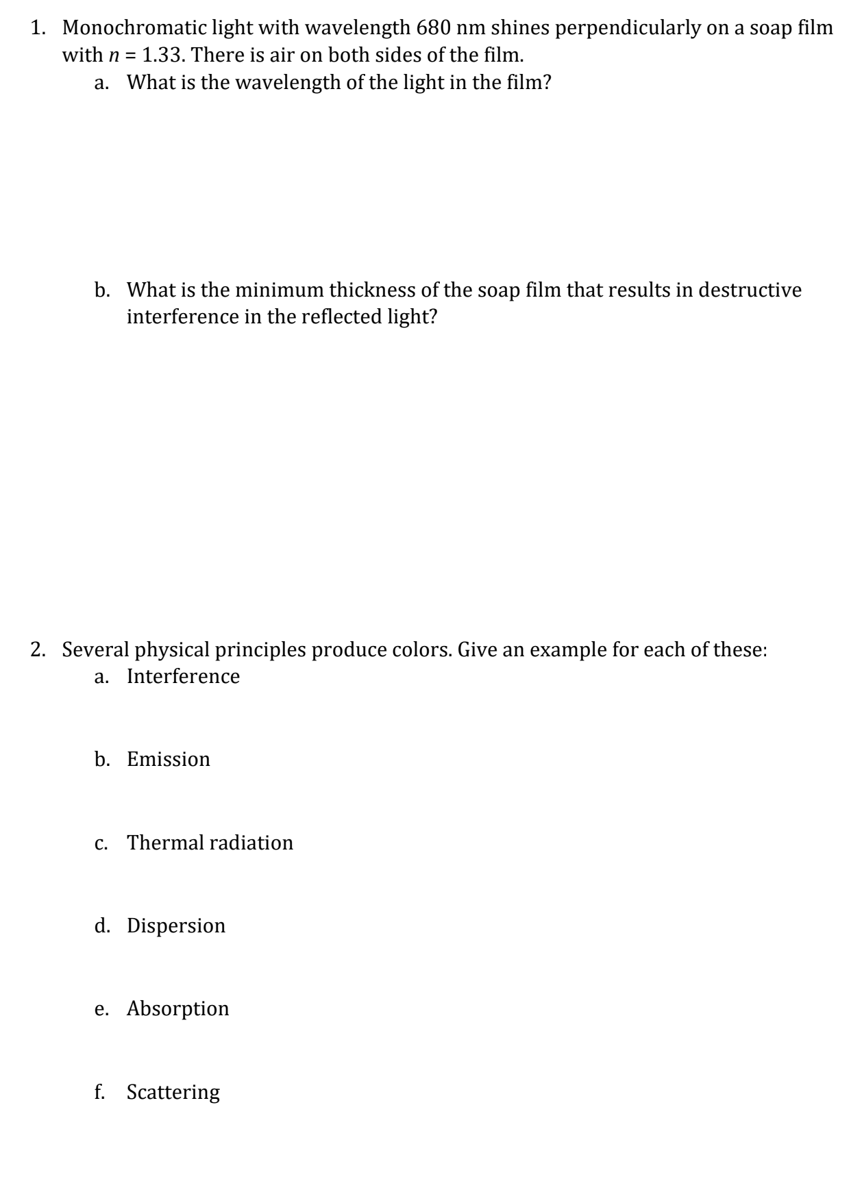 Solved 1. Monochromatic light with wavelength 680 nm shines | Chegg.com