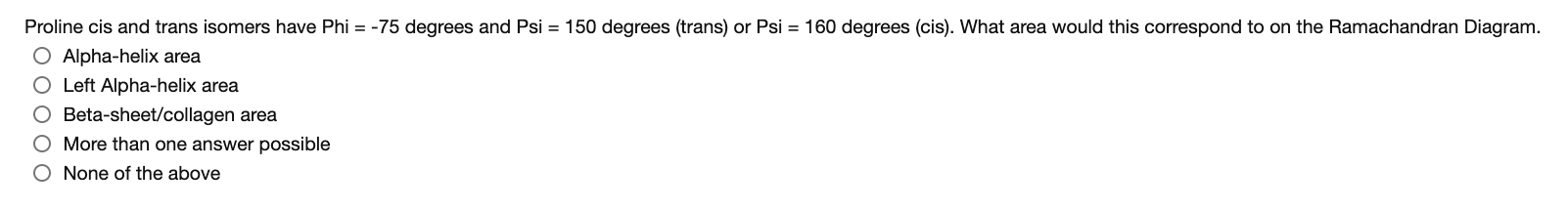Solved Proline cis and trans isomers have Phi = -75 degrees | Chegg.com