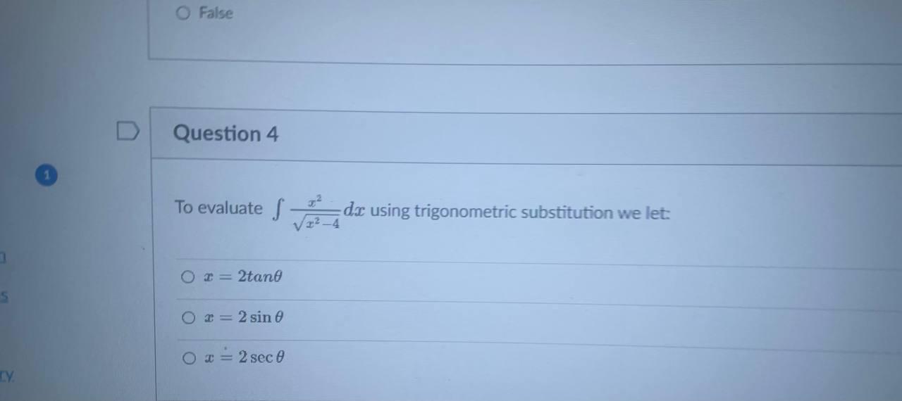 Solved To evaluate ∫x2−4x2dx using trigonometric | Chegg.com