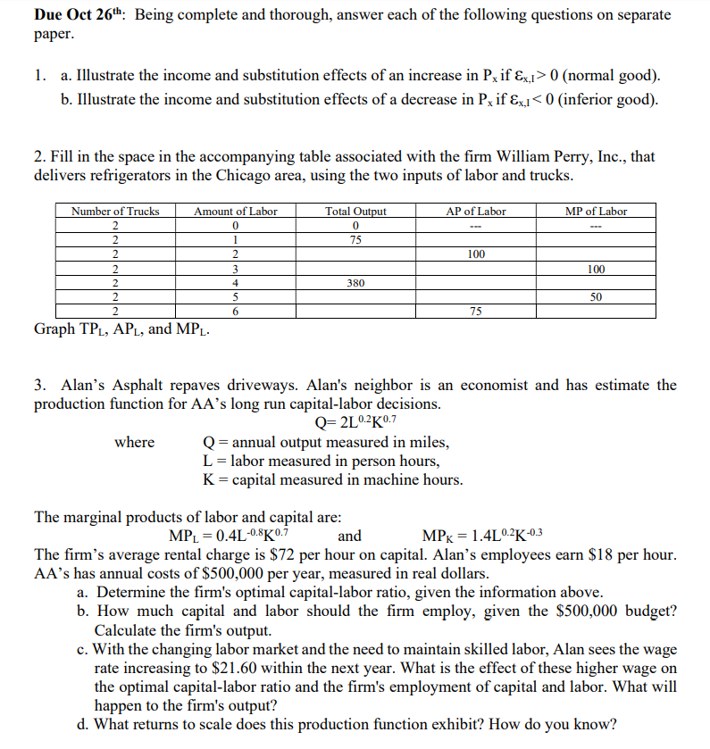 Solved Due Oct 26th: : Being complete and thorough, answer | Chegg.com