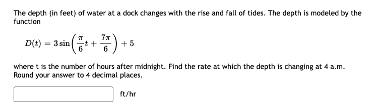 Solved The depth (in feet) of water at a dock changes with | Chegg.com