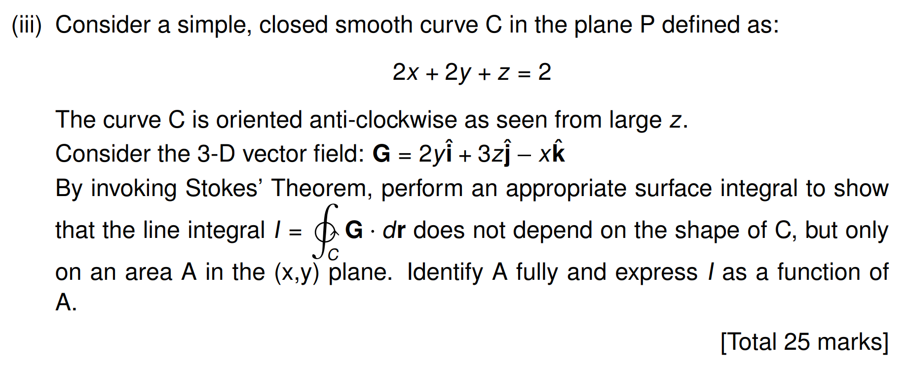 Solved (iii) Consider a simple, closed smooth curve C in the | Chegg.com