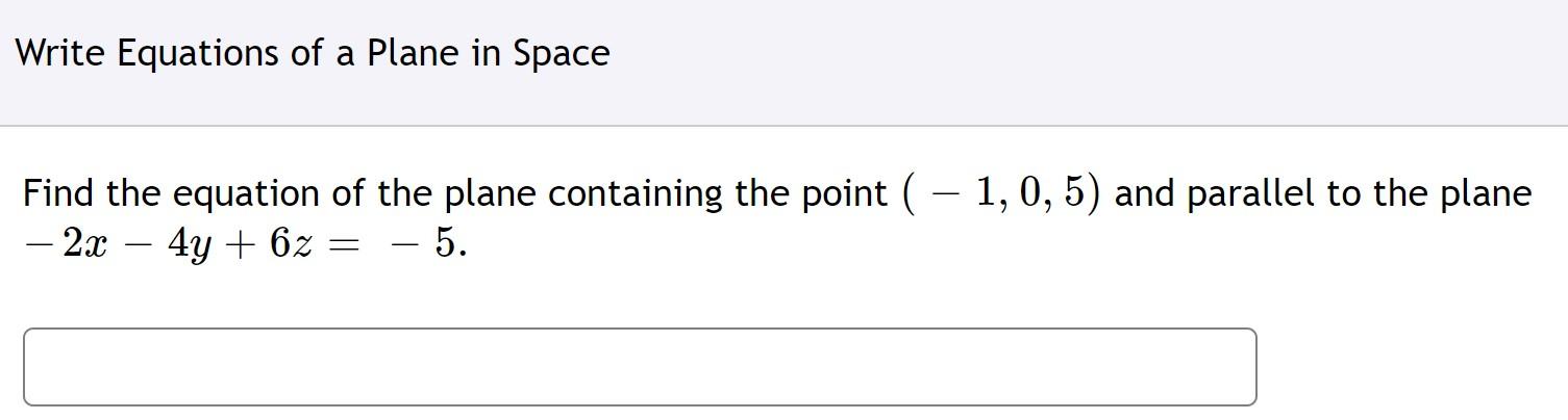 Solved Write Equations of a Plane in Space Find the equation | Chegg.com