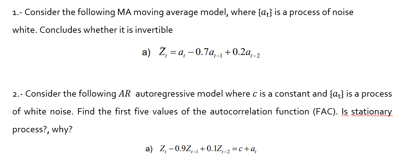 Solved 1.- Consider the following MA moving average model, | Chegg.com