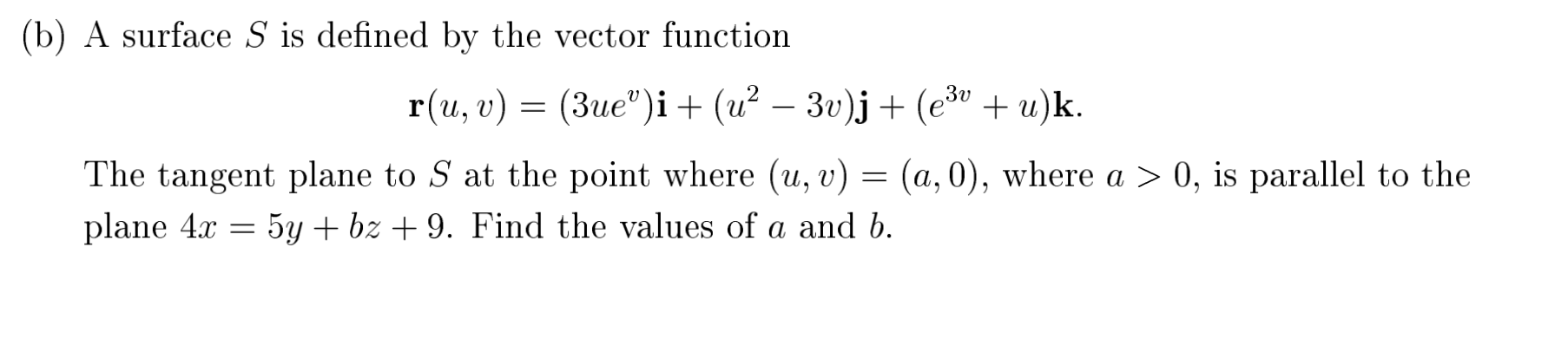 Solved (b) A surface S is defined by the vector function | Chegg.com