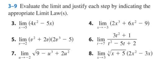 Solved 3-9 Evaluate the limit and justify each step by | Chegg.com