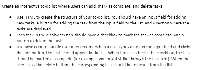 Solved Create an interactive to-do list where users can add, | Chegg.com