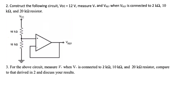 Solved 2. Construct the following circuit, Vcc = 12 V, | Chegg.com