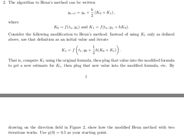 2. The algorithm to Heun's method can be written *n+1 | Chegg.com