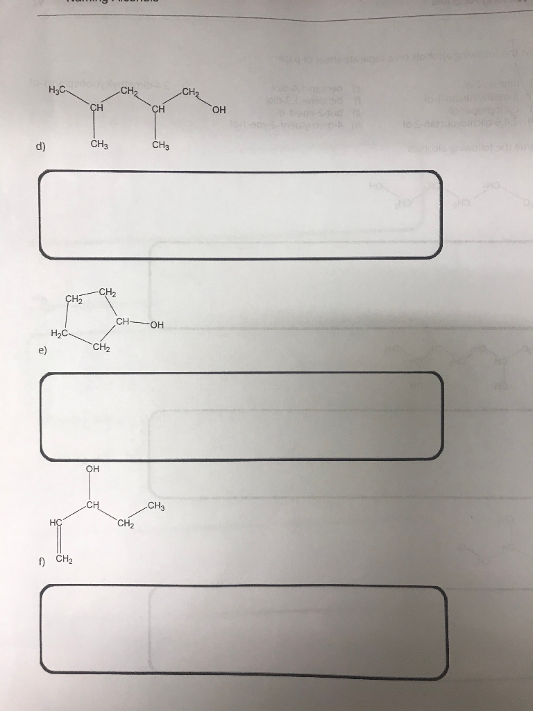 Solved H₃CCH₂CH₂ CH CH OH d) CH₃ CH₂ CH2 CH₂ CHOH нск e) CH2 | Chegg.com